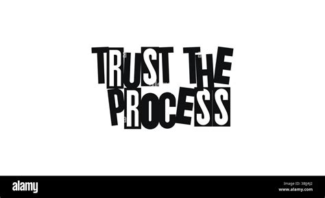 Trust The Process Inspirational Quote Design Uplifting Motivational