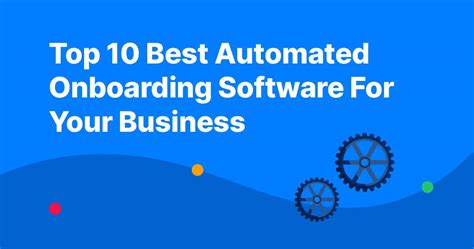 Top 10 Best Automated Onboarding Software For Your Business 2023