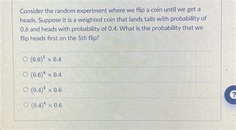 solved consider the random experiment where we flip a coin