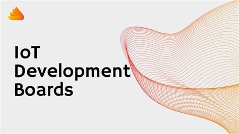 iot development boards pdf