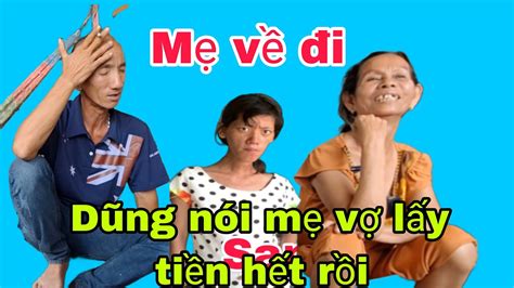 Dũng cha dượng Thắm gầm cầu nói mẹ vợ lấy hết tiền MTQ YouTube