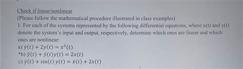 Solved Check If Linearnonlinearplease Follow The