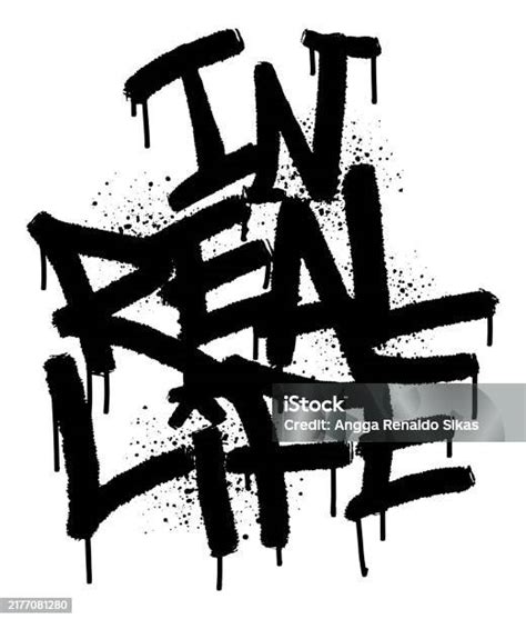 실생활에서 단어 슬로건 텍스트 낙서 검은 에어브러시 스프레이 페인트 그림 검은색에 대한 스톡 벡터 아트 및 기타 이미지 검은