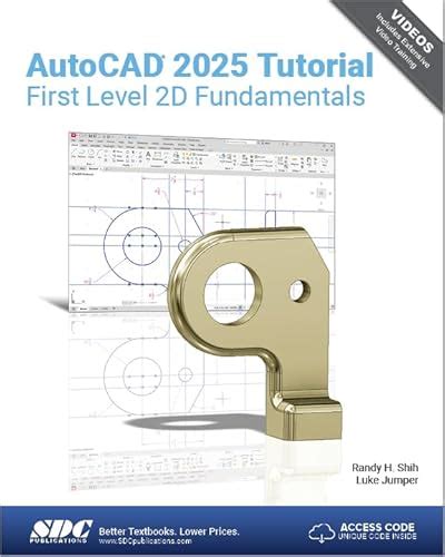 Autocad 2025 Tutorial First Level 2d Fundamentals By Randy Shih Luke Jumper New 2024 Books