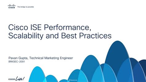 Cisco Ise Performance Scalability And Best Practices Pdf