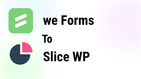 Automate Weforms With Slicewp Integration Bit Apps