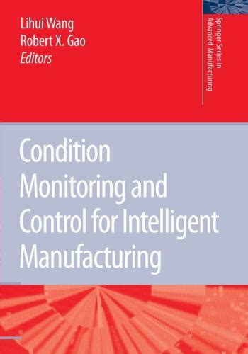 Condition Monitoring And Control For Intelligent Manufacturing عالم الكتب
