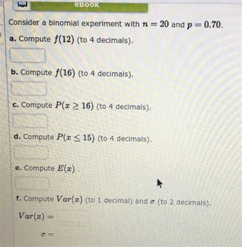 solved евоок 0 70 consider a binomial experiment with n 20