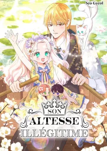 Son Altesse Illégitime Manga Série Manga News