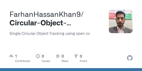 Github Farhanhassankhan Circular Object Detection Single Circular Object Tracking Using Open Cv
