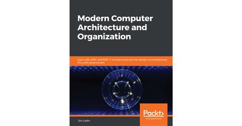 Modern Computer Architecture And Organization [book]