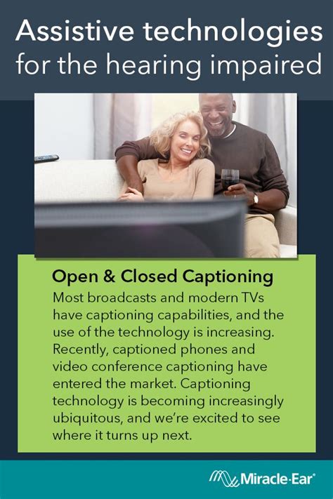 Assistive Technology Open And Closed Captioning Assistive Technology