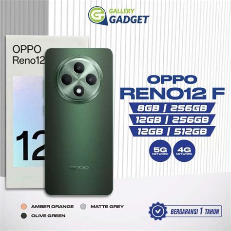 Promo Oppo Reno12 F 4g 5g 8 256gb 12 256gb 12 512gb Reno 12f Garansi Resmi 5g 12 512gb Green