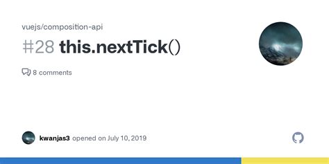 Thisnexttick · Issue 28 · Vuejscomposition Api · Github