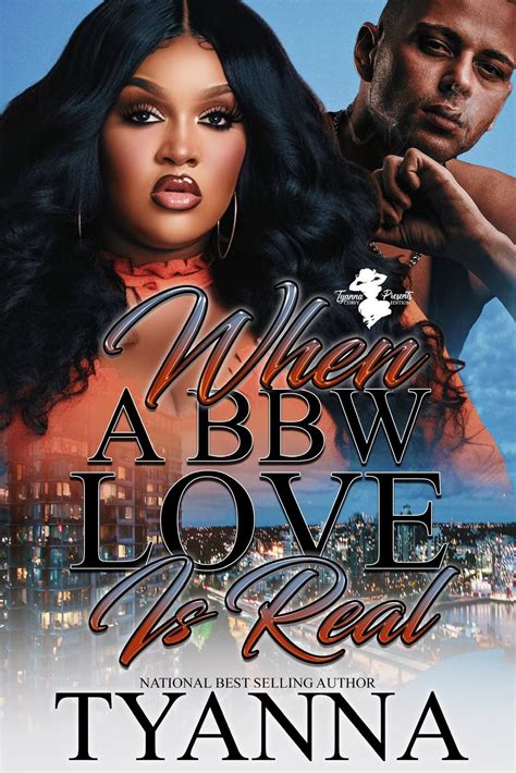 When A Bbw Love Is Real By Tyanna Goodreads