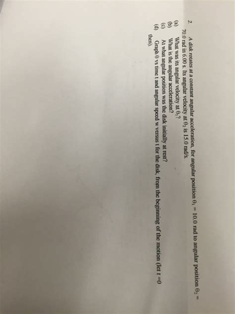 Solved A Disk Rotates At A Constant Angular Acceleration