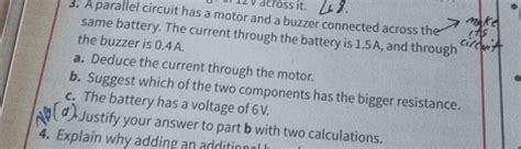 a parallel circuit has a motor and a buzzer connected across the same bat