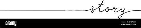 Story Word Continuous One Line With Word Minimalistic Drawing Of