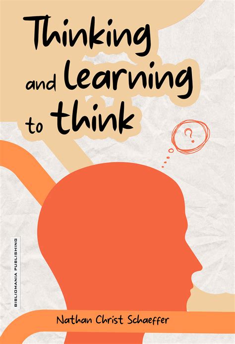 Thinking And Learning To Think ببلومانيا