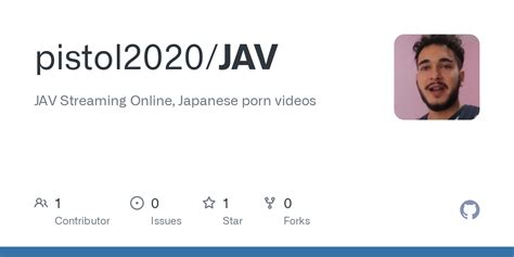 GitHub Pistol JAV JAV Streaming Online Japanese Porn Videos