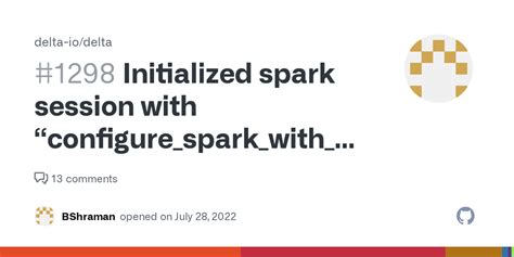 Initialized Spark Session With Configuresparkwithdeltapip” Stuck