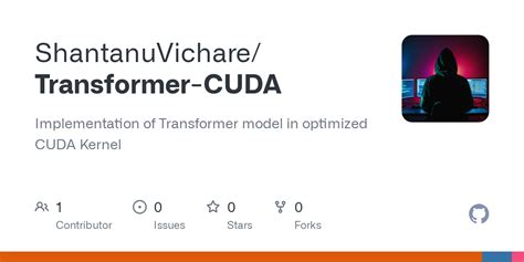 Github Shantanuvichare Transformer Cuda Implementation Of Transformer Model In Optimized Cuda
