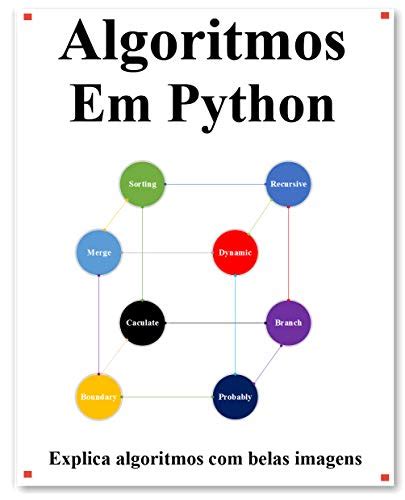 Algoritmos Em Python Explica Algoritmos Python Belas Imagens Aprenda Fácil e Melhor eBook
