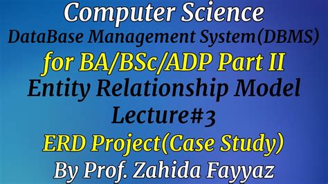 Computer Dbms Babscadp Part 2 Erd Project Lecture3 Youtube