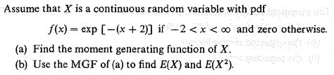 Solved Assume That X Is A Continuous Random Variable With Chegg