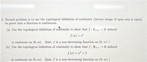 Solved Second Problem Is To Use The Topological Definition