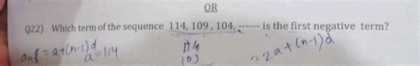 222 which term of the sequence 114 109 104 where is the first