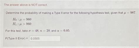 Solved The Answer Above Is NOT Correct Determine The Chegg