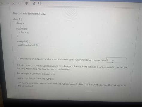 Solved Does It Have An Instance Variable Class Variable Chegg