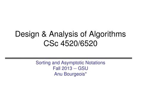 Ppt Design And Analysis Of Algorithms Csc 45206520 Powerpoint