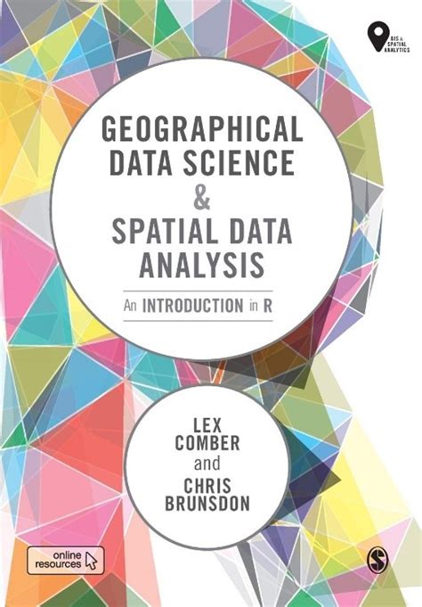 geographical data science and spatial data analysis an introduction in