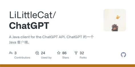 Github Lilittlecatchatgpt A Java Client For The Chatgpt Api Chatgpt 的一个 Java 客户端。