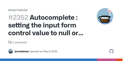 Autocomplete Setting The Input Form Control Value To Null Or Undefined Does Not Reset Issue