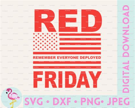 Red Friday Remember Everyone Deployed Digital Download For Silhouette