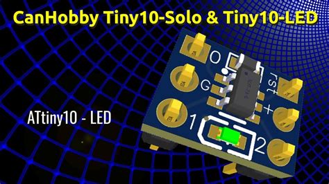 Attiny10 Led Solo Youtube
