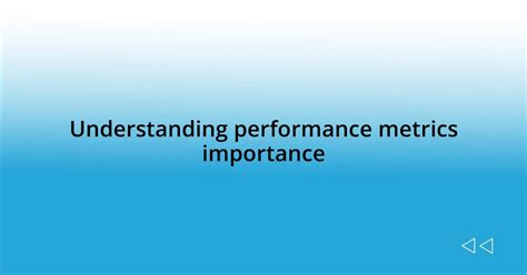 My Thoughts On Performance Metrics 20 Trivia Questions And Answers