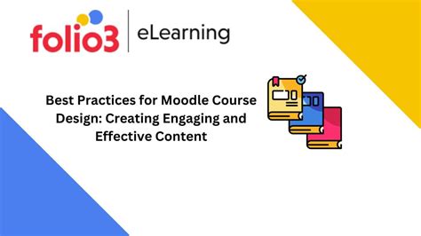 Best Practices For Moodle Course Design