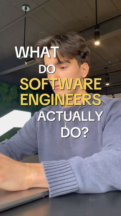 What Do Software Engineers Actually Do Youtube