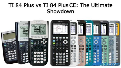 Ti‑84 Plus Vs Ti‑84 Plus Ce Classic Vs Performance Full Color
