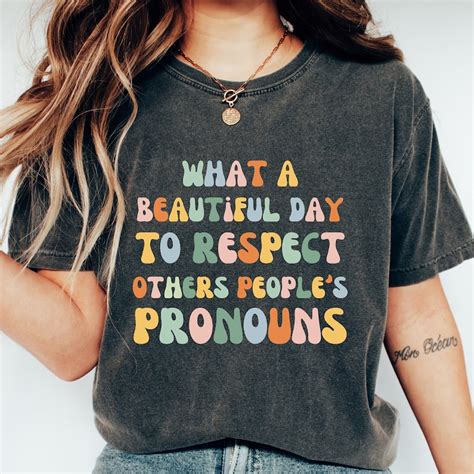 Respect Pronouns T Shirt Social Justice Equality Lgbtq Rights Etsy