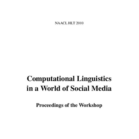 Proceedings Of The Naacl Hlt 2010 Workshop On Computational Linguistics
