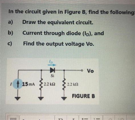 Solved In The Circuit Given In Figure B Find The Following Chegg