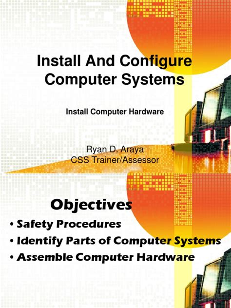 Install And Configure Computer Systems Ryan D Araya Css Trainer