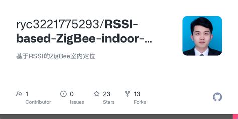 Github Ryc3221775293 Rssi Based Zigbee Indoor Positioning 基于rssi的zigbee室内定位