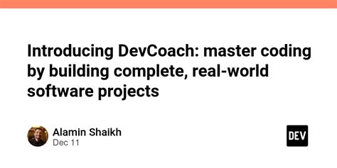 Introducing Devcoach Master Coding By Building Complete Real World