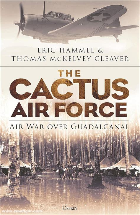 Berliner Zinnfiguren Hammel Eric Cleaver Thomas Mckelvey The Cactus Air Force Air War Over